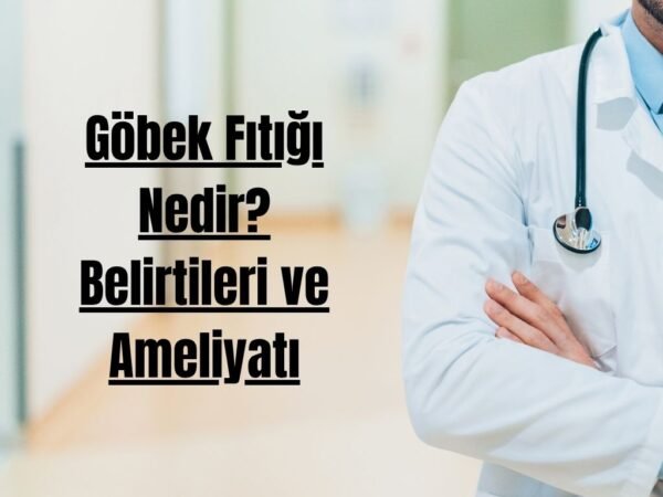 Göbek Fıtığı Nedir? Belirtileri ve Ameliyatı - Eskişehir Genel Cerrahi